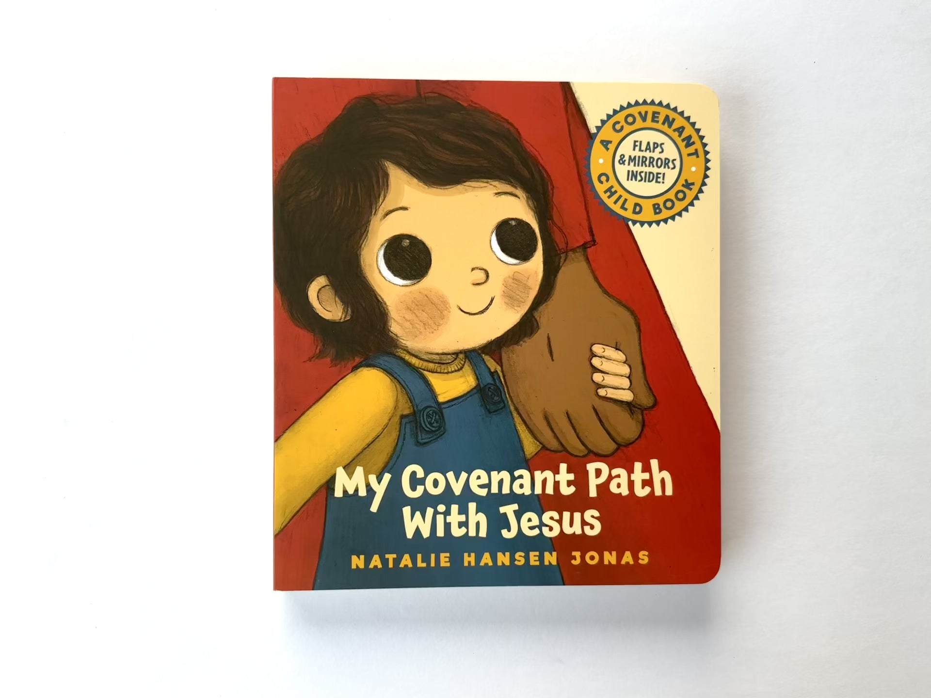 My Covenant Path With Jesus – A Covenant Child