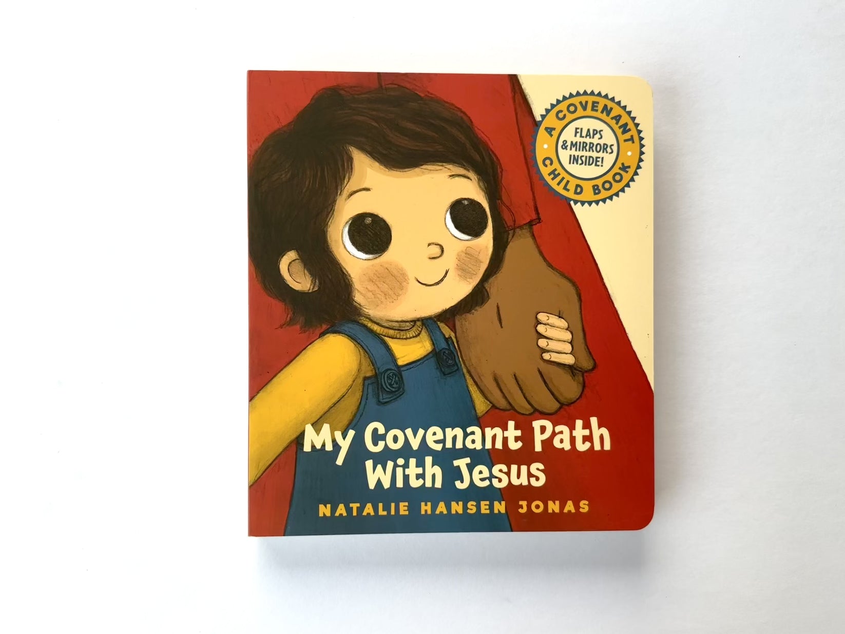 My Covenant Path With Jesus – A Covenant Child